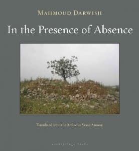 Book Review: Mahmoud Darwish — Palestinian Poet of Heritage and Exile ...